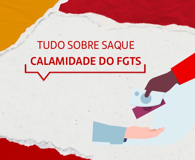 Como Funciona O Saque Calamidade Do Fgts Blog Santander