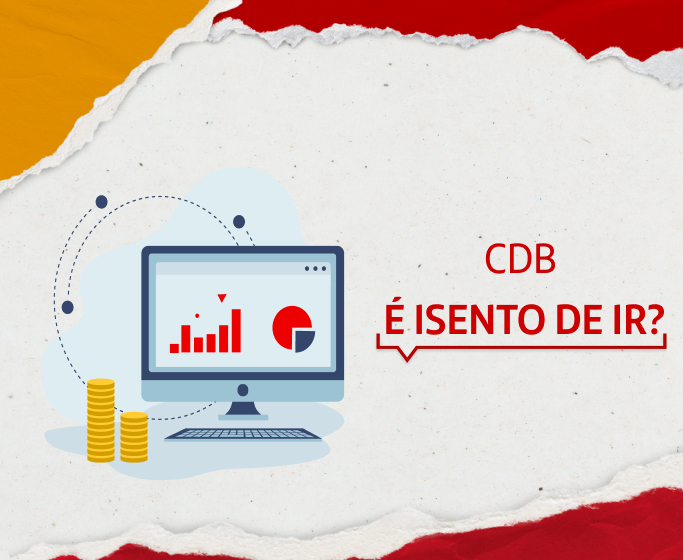 CDB paga imposto de renda? – Blog Santander